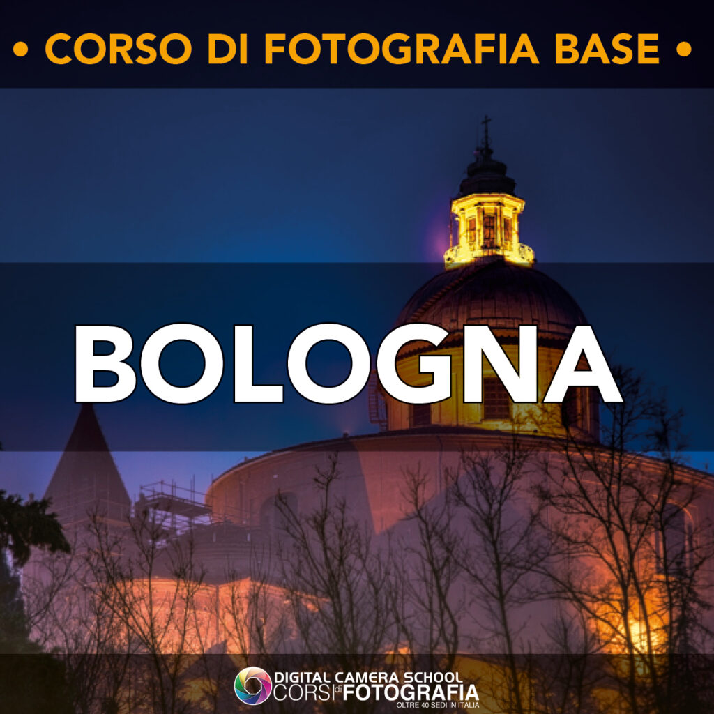 Bologna - corso di fotografia base Martedì 13 maggio 2025 - Digital ... Bologna - corso di fotografia base Martedì 13 maggio 2025 - Digital ...